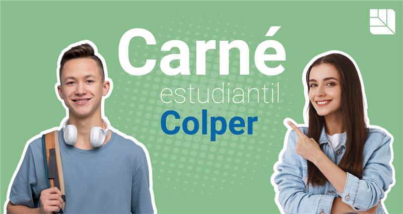 Colper amplía plazo para obtener carné estudiantil con beneficios ...